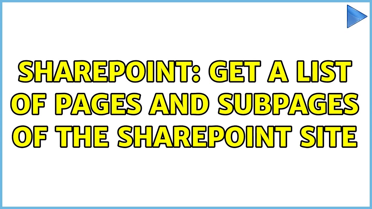Sharepoint: Get a list of Pages and Subpages of the SharePoint site ...