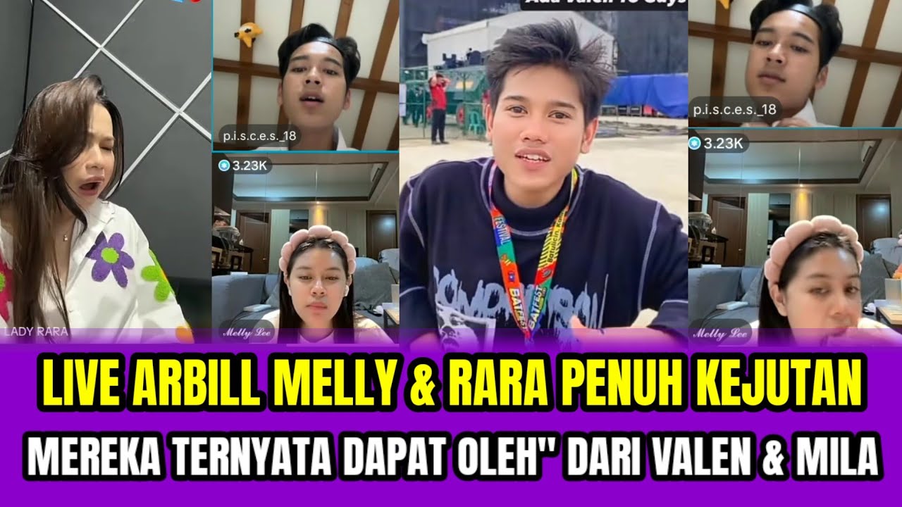 LIVE ARBILL MELLY & RARA PENUH KEJUTAN MEREKA TERNYATA DAPAT OLEH" DARI ...