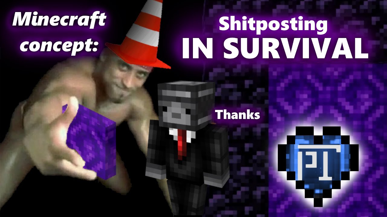 Minecraft Concept: Shitposting in Survival - YouTube