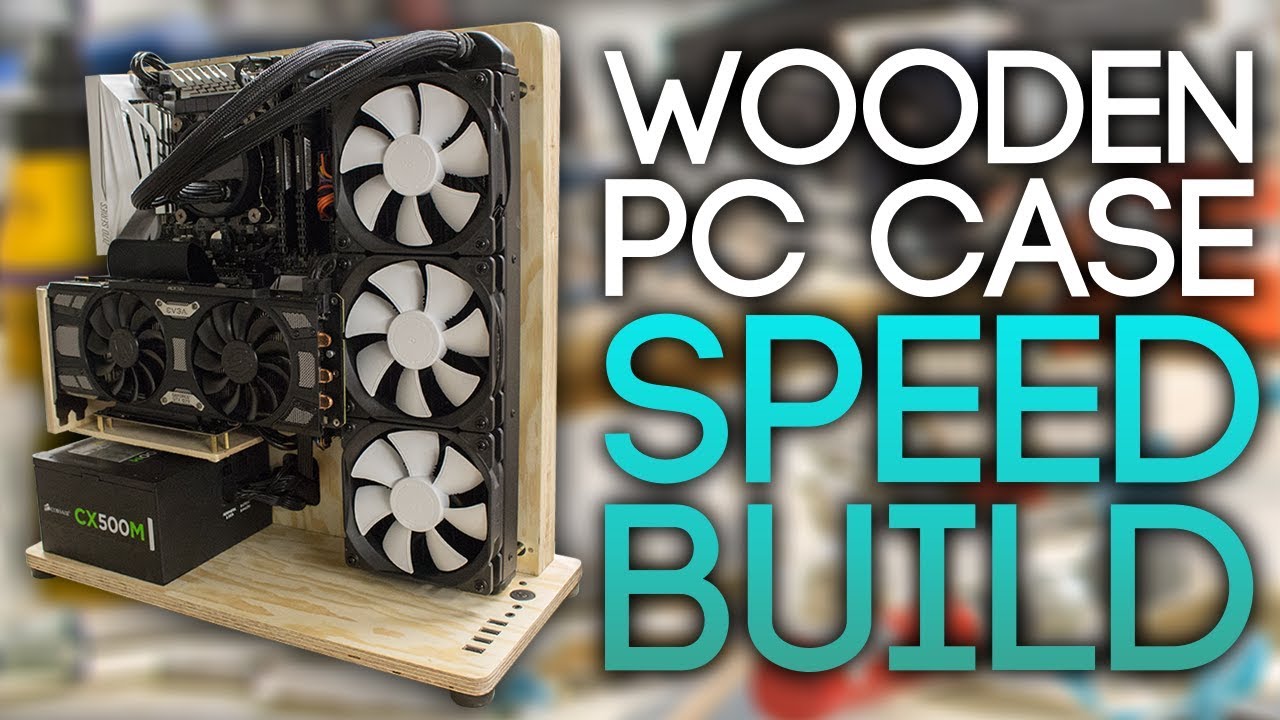 WOODEN PC CASE SPEED BUILD YouTube wooden-pc-case-speed-build-youtube