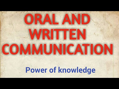 Methods of communication and difference between oral and written ...