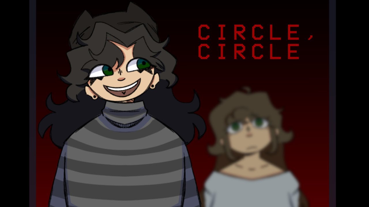 CIRCLE, CIRCLE | ANIMATION MEME - YouTube