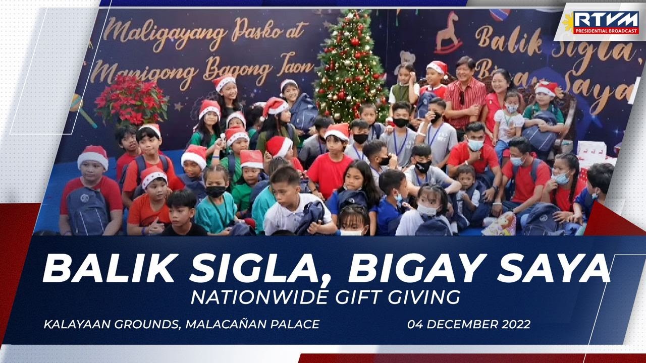 Balik Sigla, Bigay Saya: Nationwide Gift Giving 12/4/2022 - YouTube