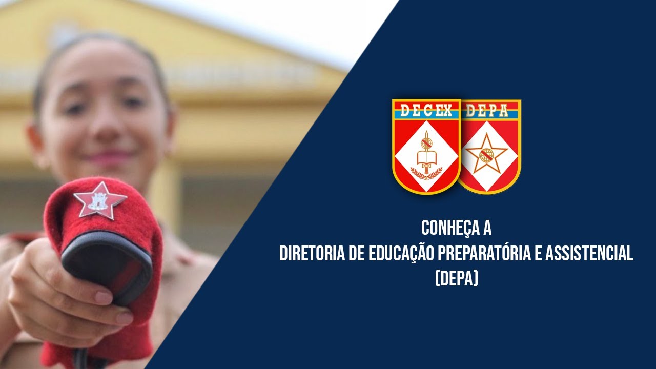 Conheça a Diretoria de Educação Preparatória e Assistencial - DEPA ...