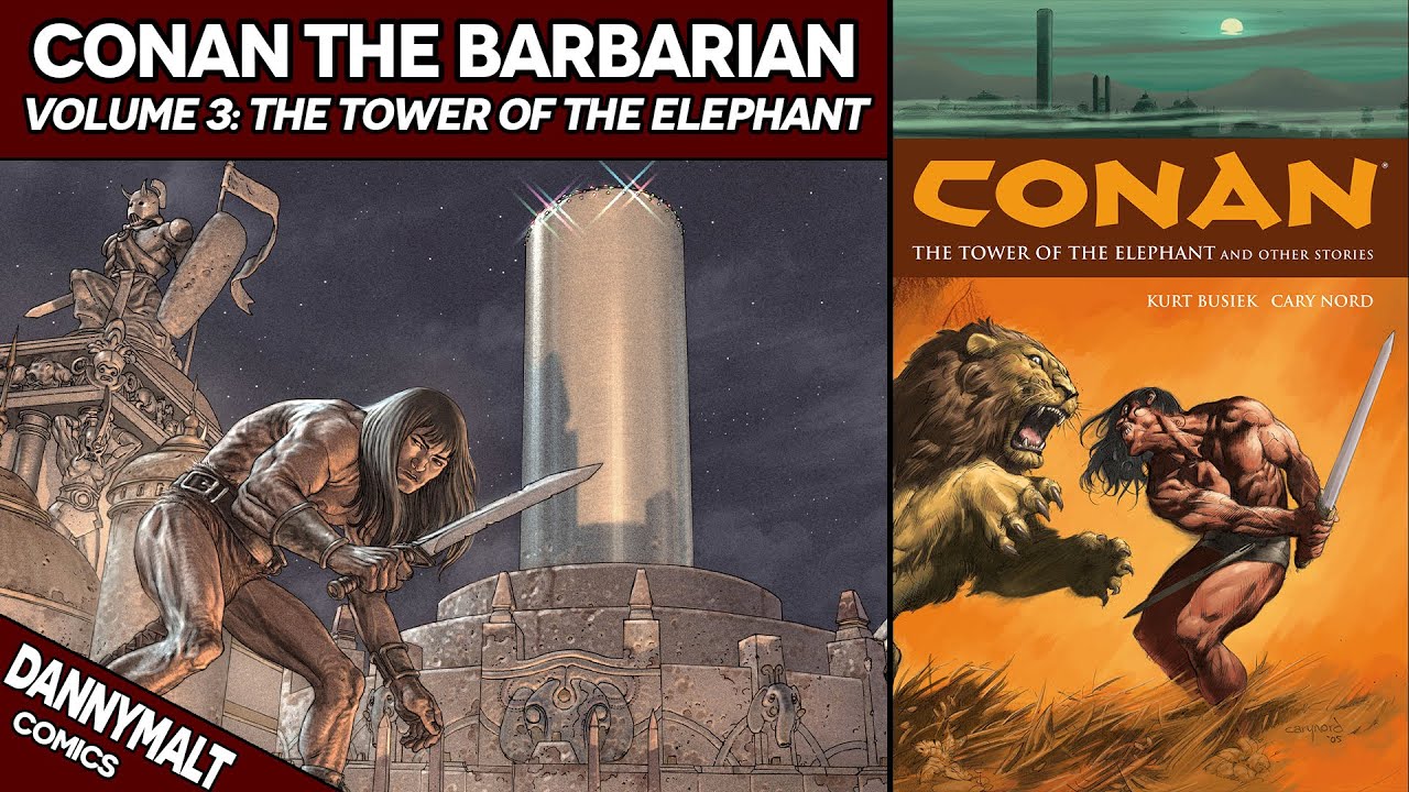 Conan The Barbarian Volume 3: The Tower of the Elephant (Dark Horse ...