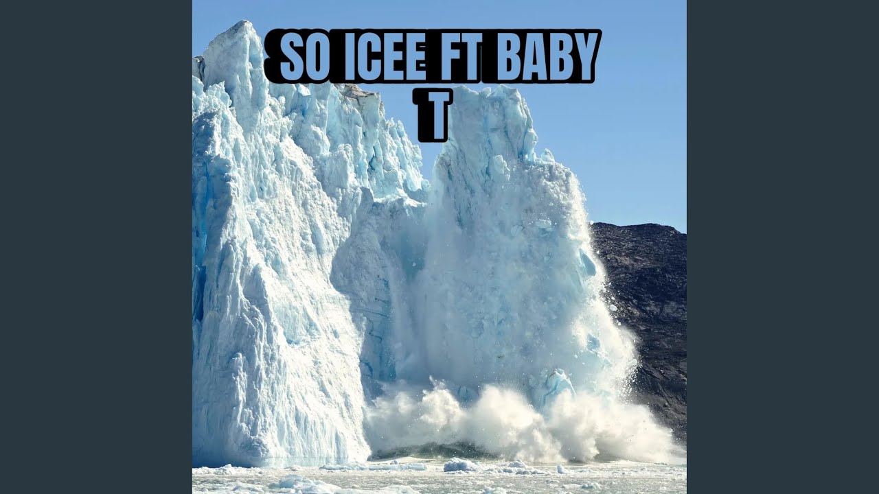 SO ICEE (feat. Baby T) - YouTube