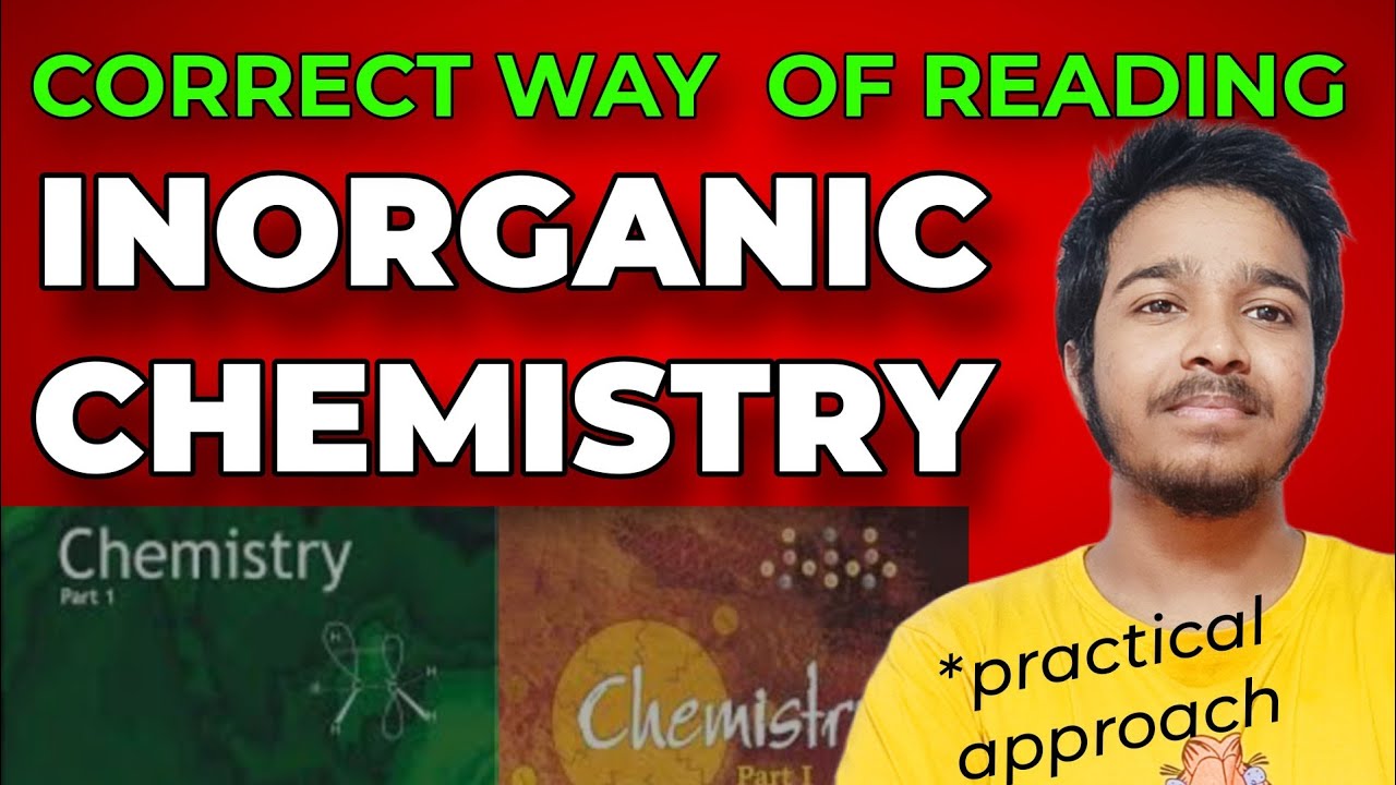 Master Inorganic Chemistry NCERT Like a Topper | Practical Approach for Inorganic Chemistry ...