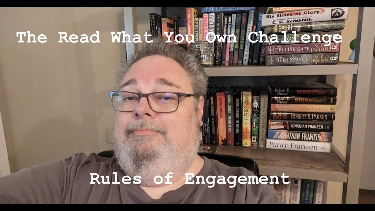 The Read What You Own Challenge Rules of Engagement (Another Response ...