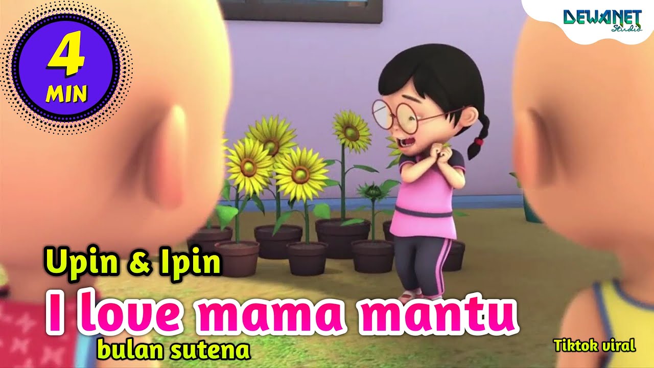 I love mama mantu bulan sutena tiktok versi upin ipin feat bear band ...