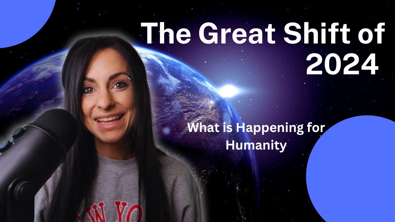 Energy Update: 2024 The Great Shift to New Earth. How to Shift with ...