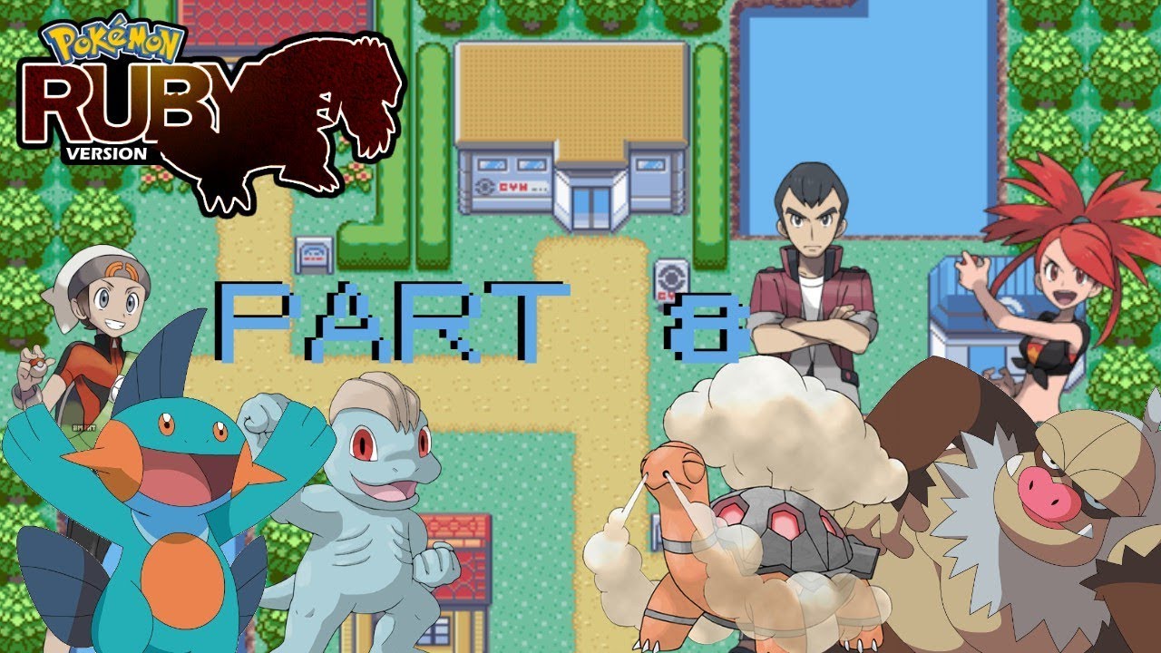 Pokemon Ruby Part 8 Beating 2 Gym Leaders In 1 Video!! - YouTube