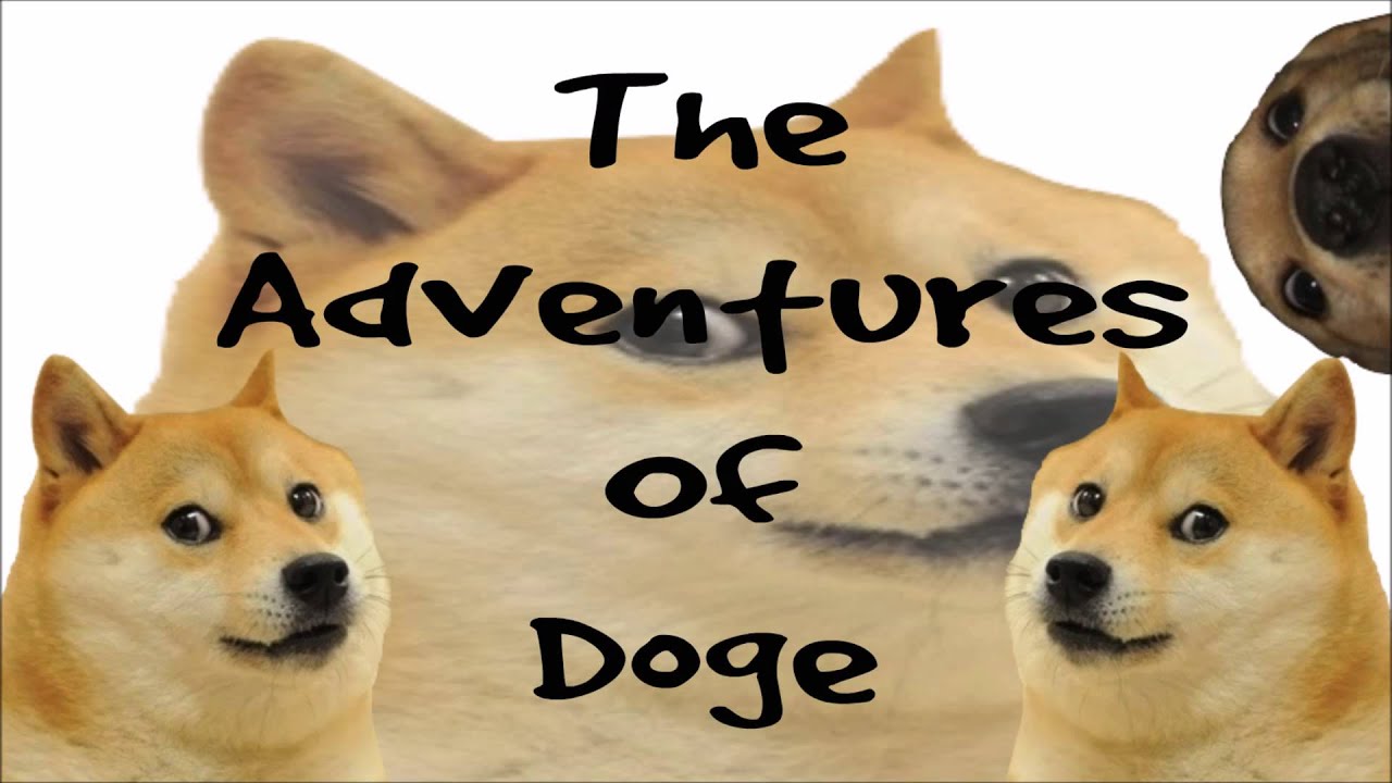 The Adventures of Doge - YouTube