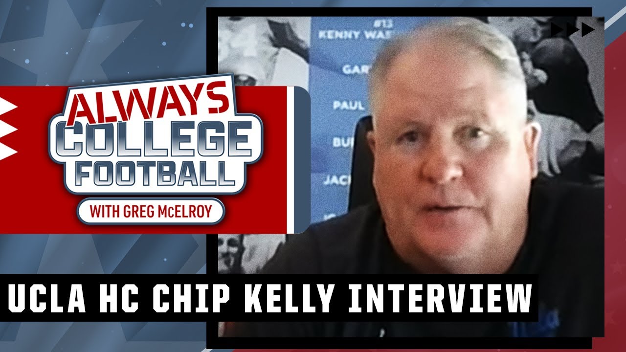 UCLA HC Chip Kelly interview, Oklahoma State breakdown & Saban's ...