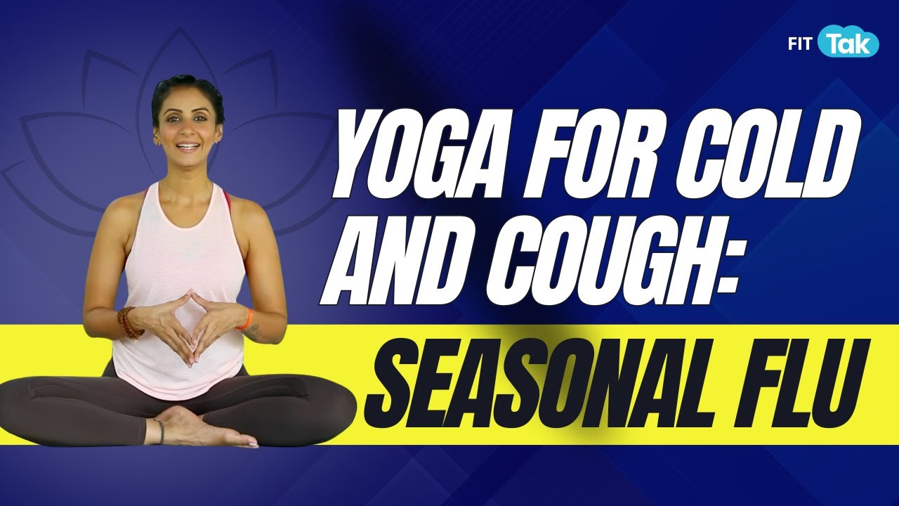 Cold, Cough & Flu में करें ये 15 Min Yoga | Immunity Boosting Yoga ...