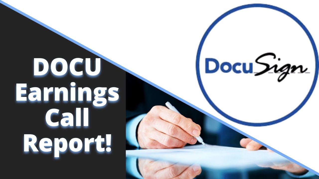 Docu Stock Update: Docusign Stock Earnings Call Shows Huge Potential ...