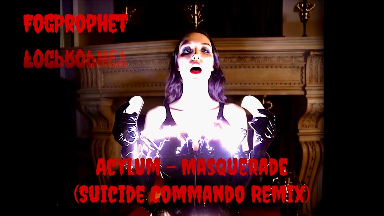Masquerade - Asylum (Suicide Commando Remix) Dark Future Visuals by ...
