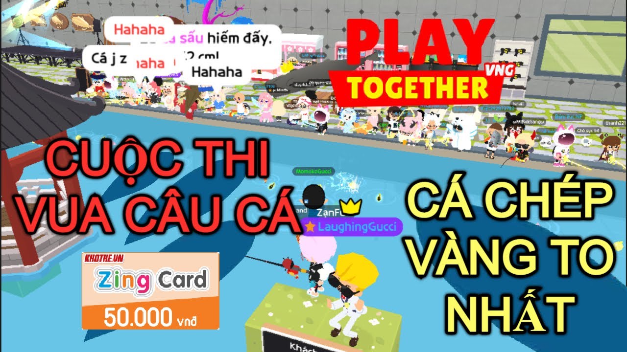 PLAY TOGERTHER CUỘC THI CÂU CÁ CHÉP VÀNG 50K ZING 8/4/2023 - YouTube