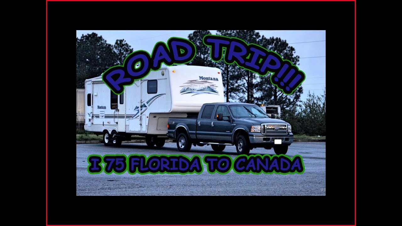 RV Roadtrip from Florida to Ontario, Canada: I-75 Route - Travel Food ...