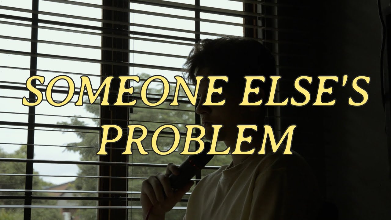 SOMEONE ELSE'S PROBLEM - Ruel (cover) - YouTube