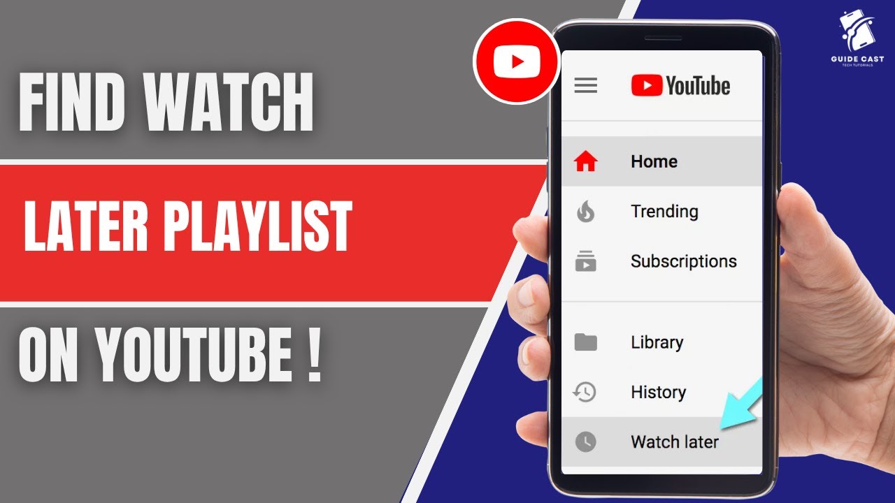 How to Find Watch Later Playlist on YouTube (2025) – Access Your Saved ...