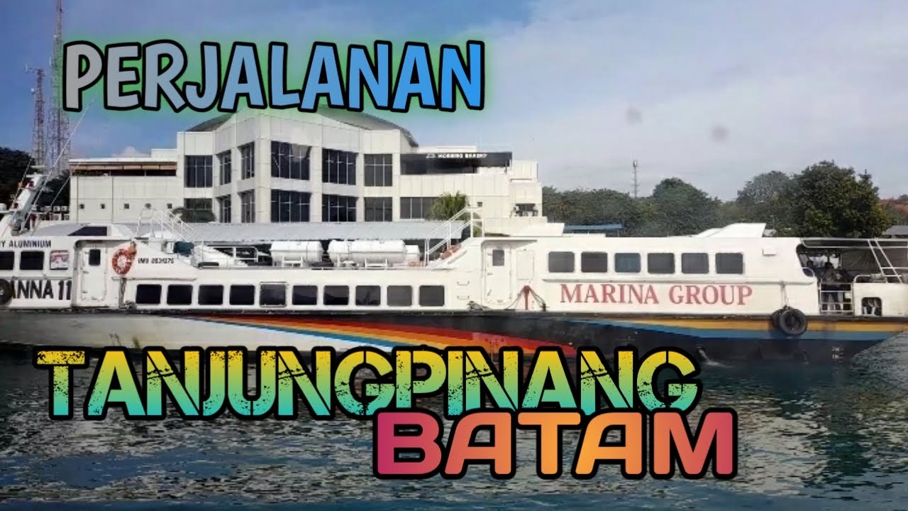 JALAN-JALAN KE BATAM || KOTA INDUSTRI || KOTA WISATA || KOTA TERENCANA ...