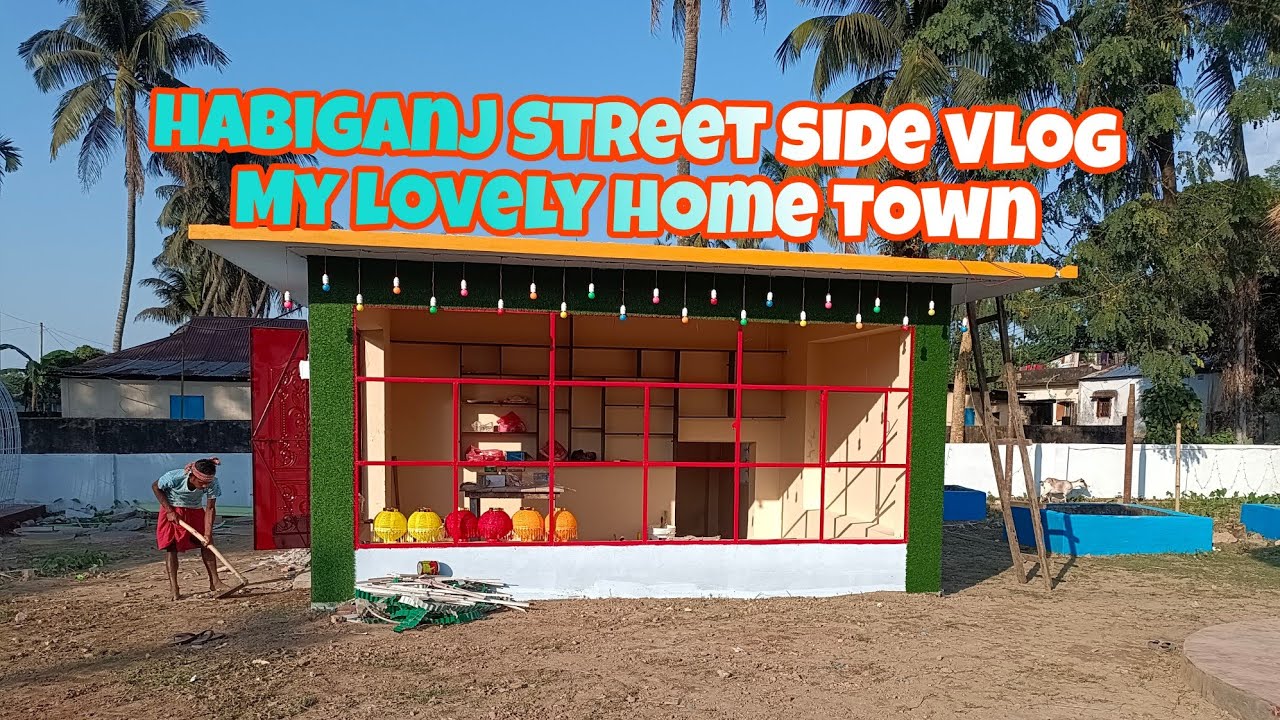 Habiganj District | My home town | Vlog | everywhere what it has|| the ...
