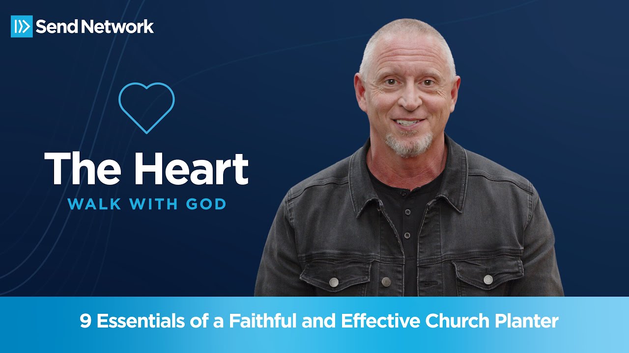 The Heart of a Church Planter - Vance Pitman | 9 Essentials of a ...