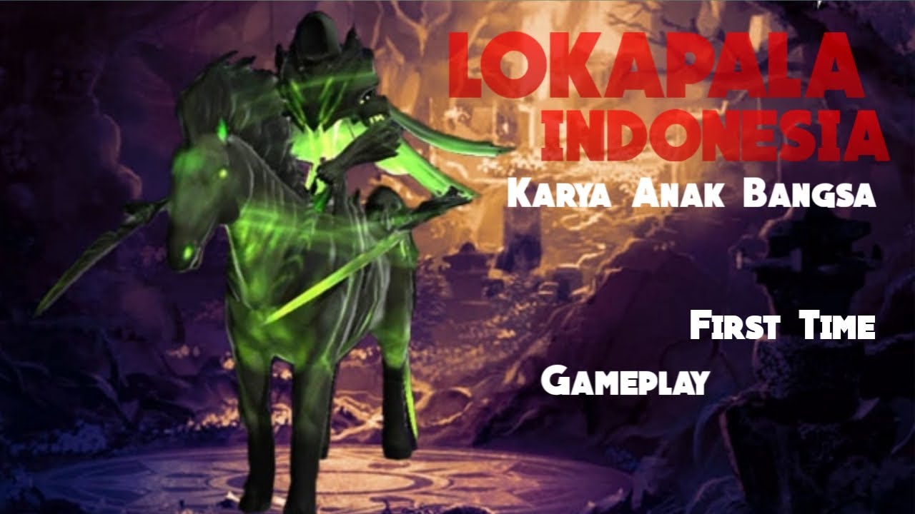 Lokapala Game Karya Anak Bangsa - YouTube