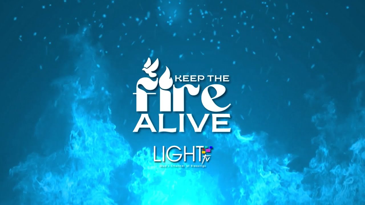 Keep The Fire Alive - YouTube