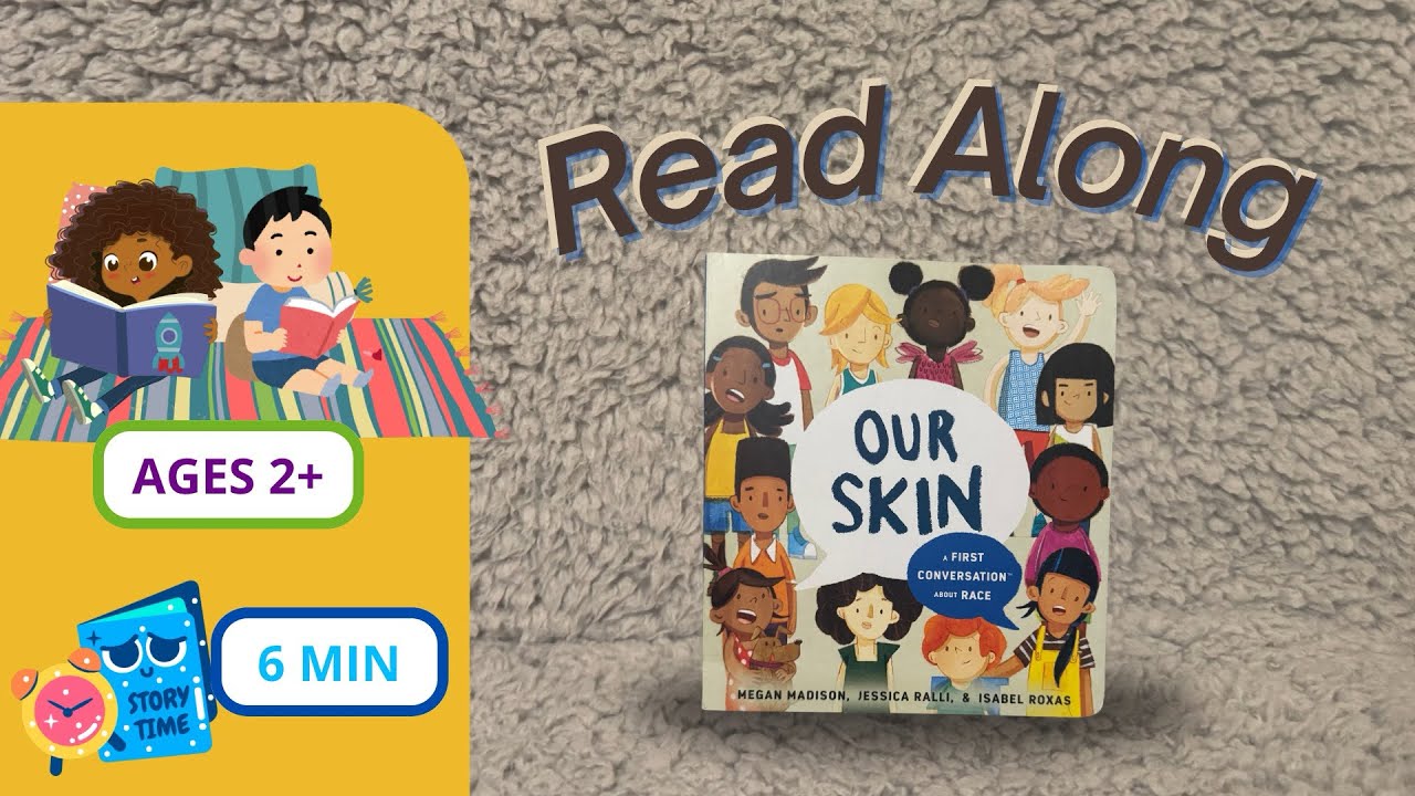 Read Along: Our Skin | Ages 2+ | 6 Min Short Story For Toddlers ...