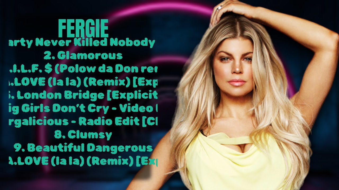 Fergie-Hits that resonated with listeners-Superior Chart-Toppers ...
