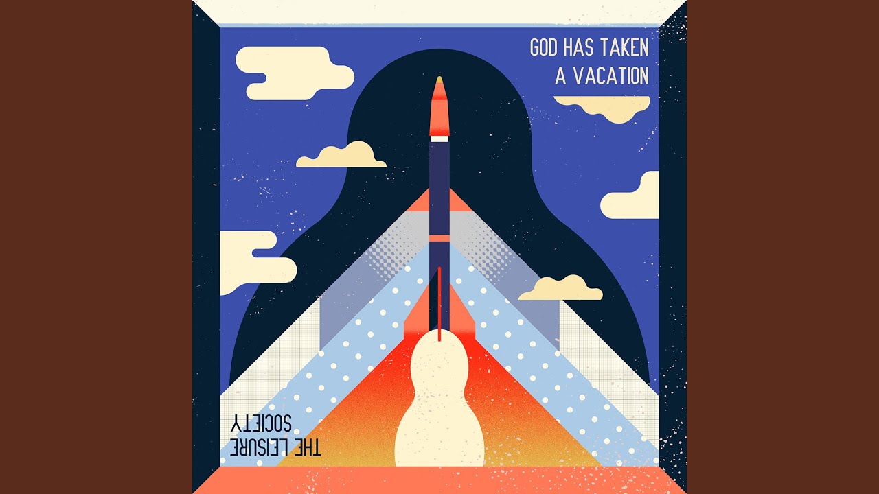 God Has Taken A Vacation YouTube Music god-has-taken-a-vacation-youtube-music