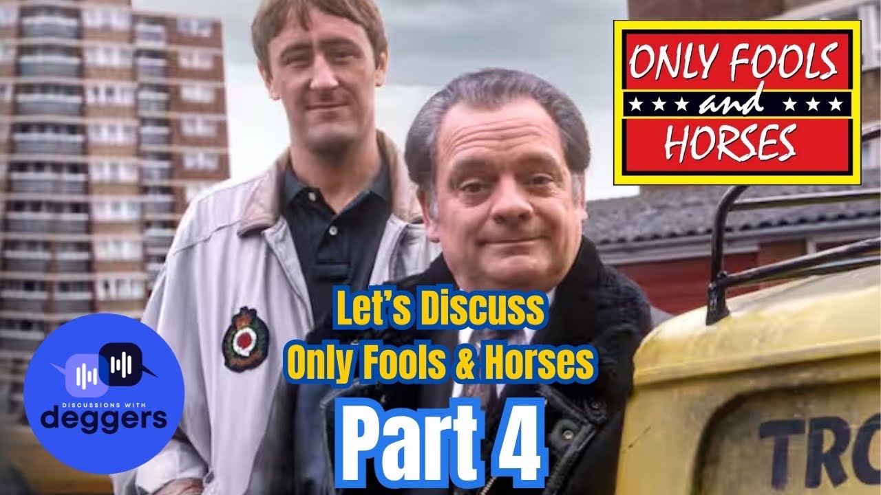Let's Discuss Only Fools & Horses - PART 4 - The Final Few Episodes ...