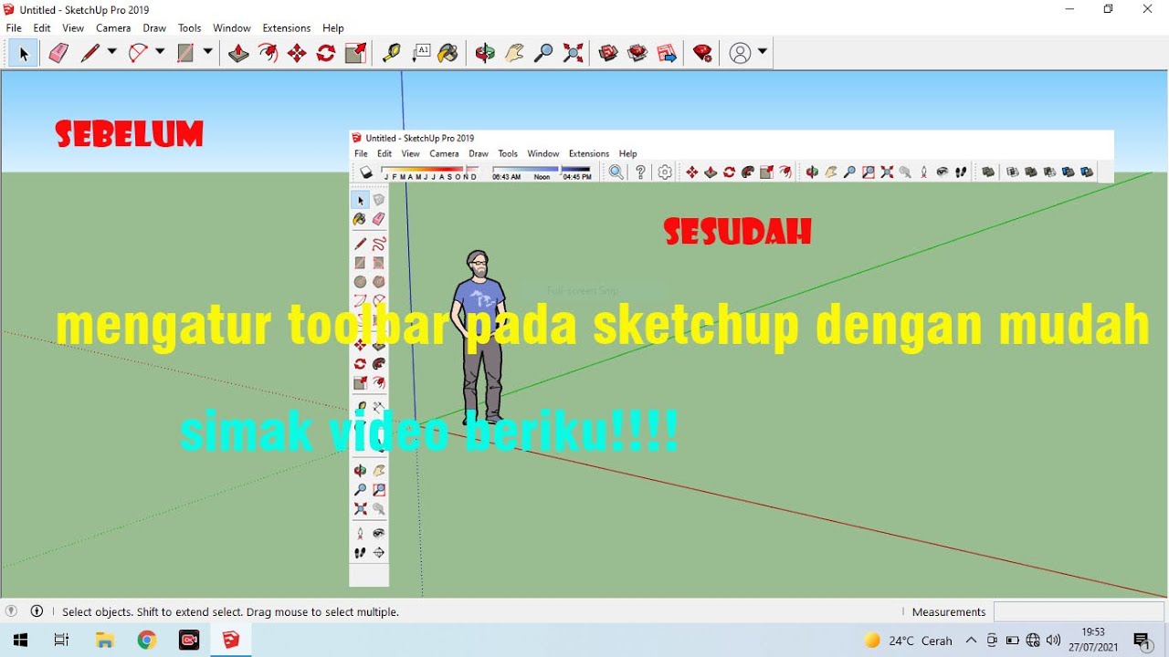 cara merubah dan mengatur tampilan toolbar pada sketchup dengan mudah ...