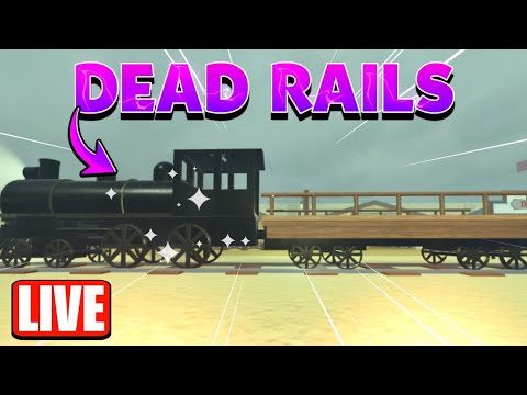 Roblox Dead Rails Live Grinding 🔴 #roblox #deadrails - YouTube