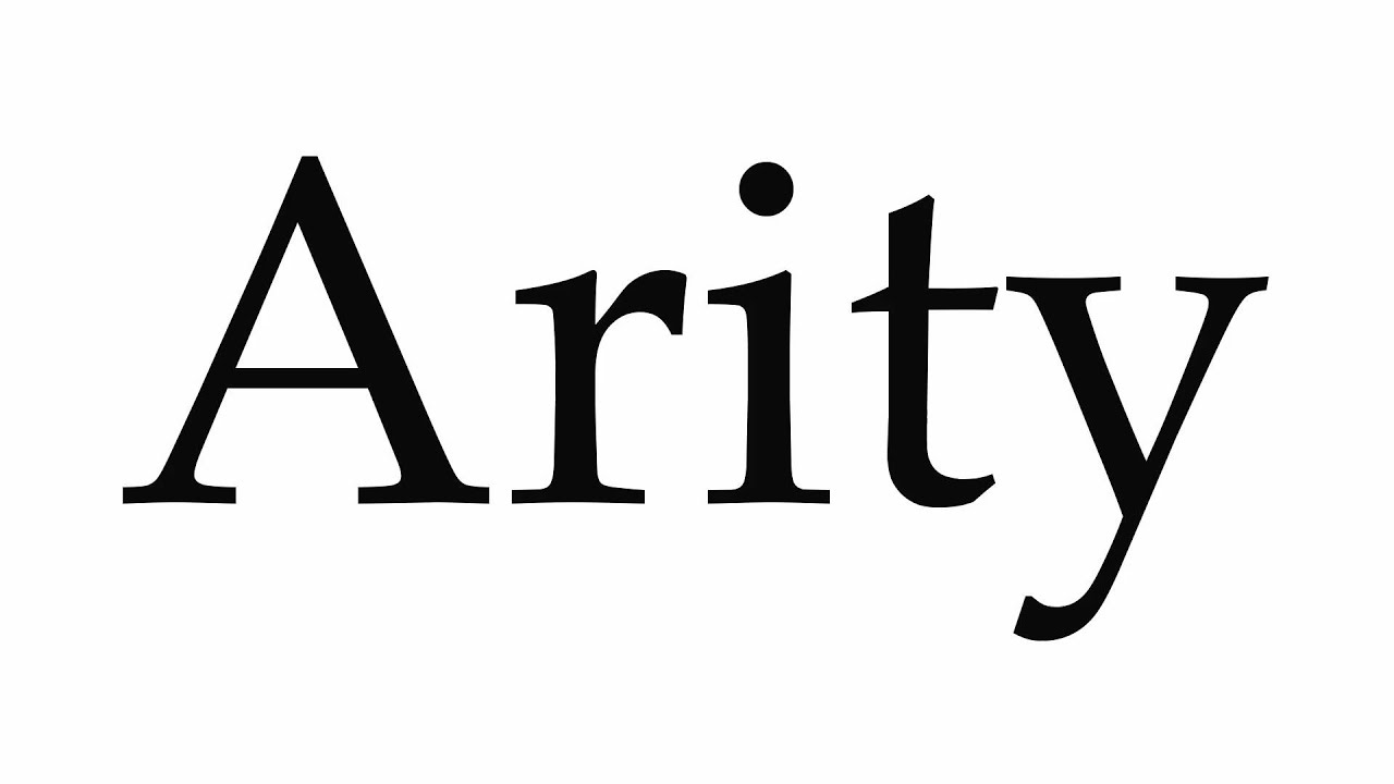 How to Pronounce Arity - YouTube