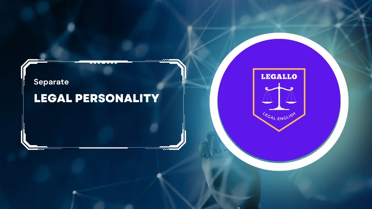 Legal English Separate Legal Personality #5 - YouTube