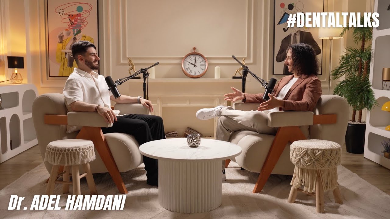 #DENTALTALKS with Dr Adel Hamdani | Ep 12 - YouTube
