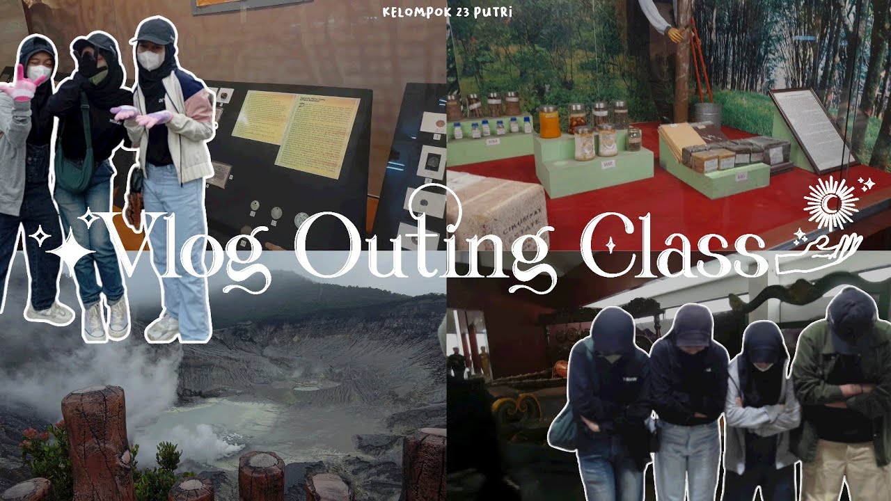 K. 23 Putri Vlog Outing Class | Sri Baduga & Tangkuban Perahu | Smepsaka 44'G - YouTube