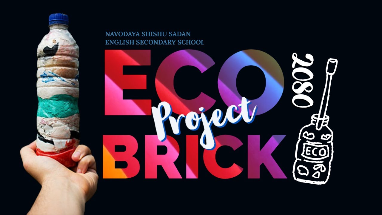 Documentary of Eco-Brick Project 2080 | Navodaya Shishu Sadan | Hetauda-4 - YouTube
