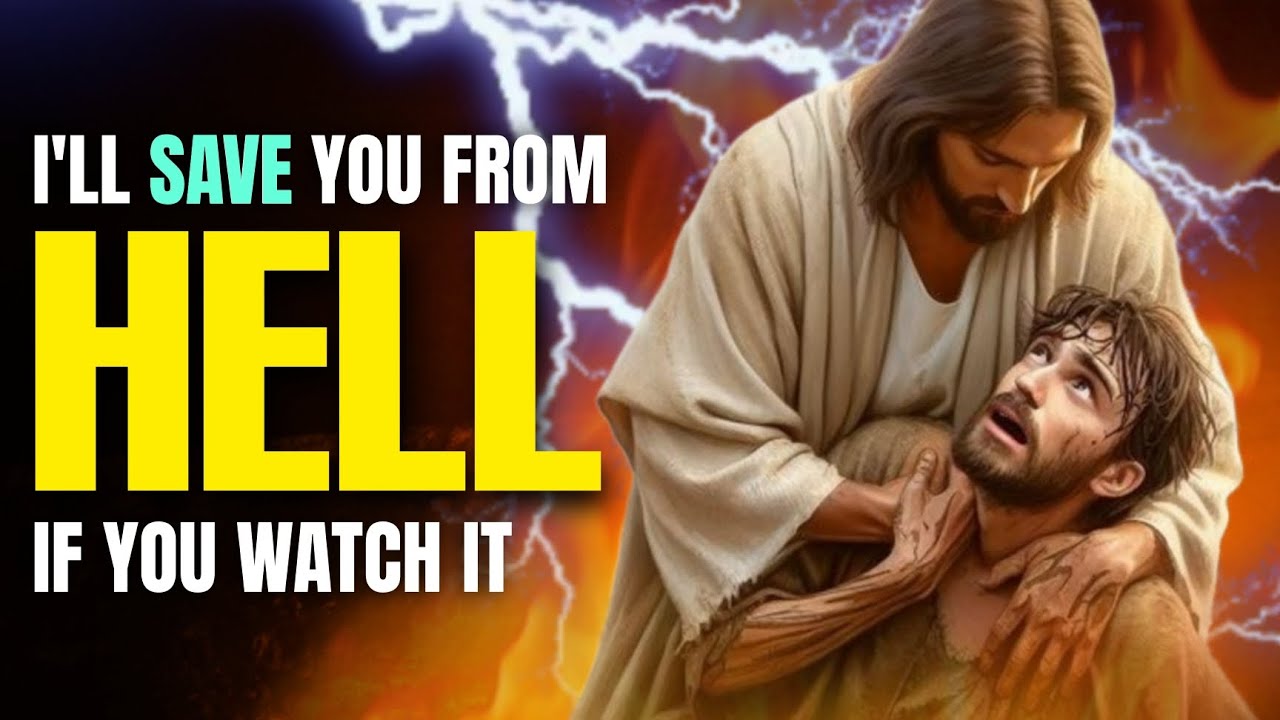 🔴😱God Says ~ I'LL SAVE YOU FROM HELL IF YOU WATCH IT 💯 | God Message ...