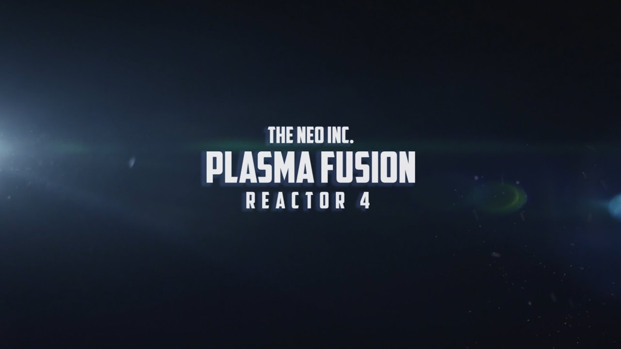 The Neo Inc. Plasma Fusion Reactor 4 - YouTube