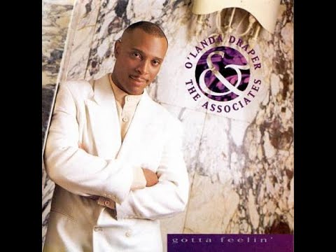 Gotta Feelin' (Live Version) - O'Landa Draper & The Associates - YouTube
