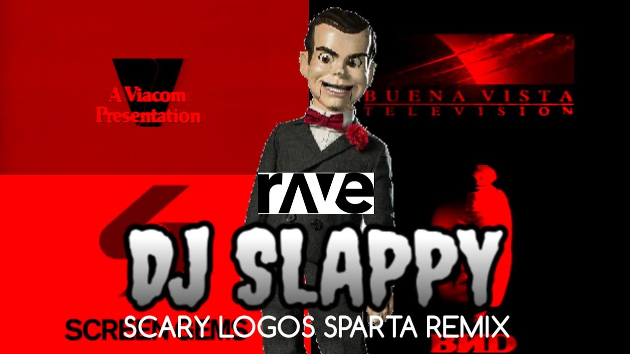 RAVE DJ FT DJ SLAPPY - SCARY LOGOS SPARTA REMIX - YouTube