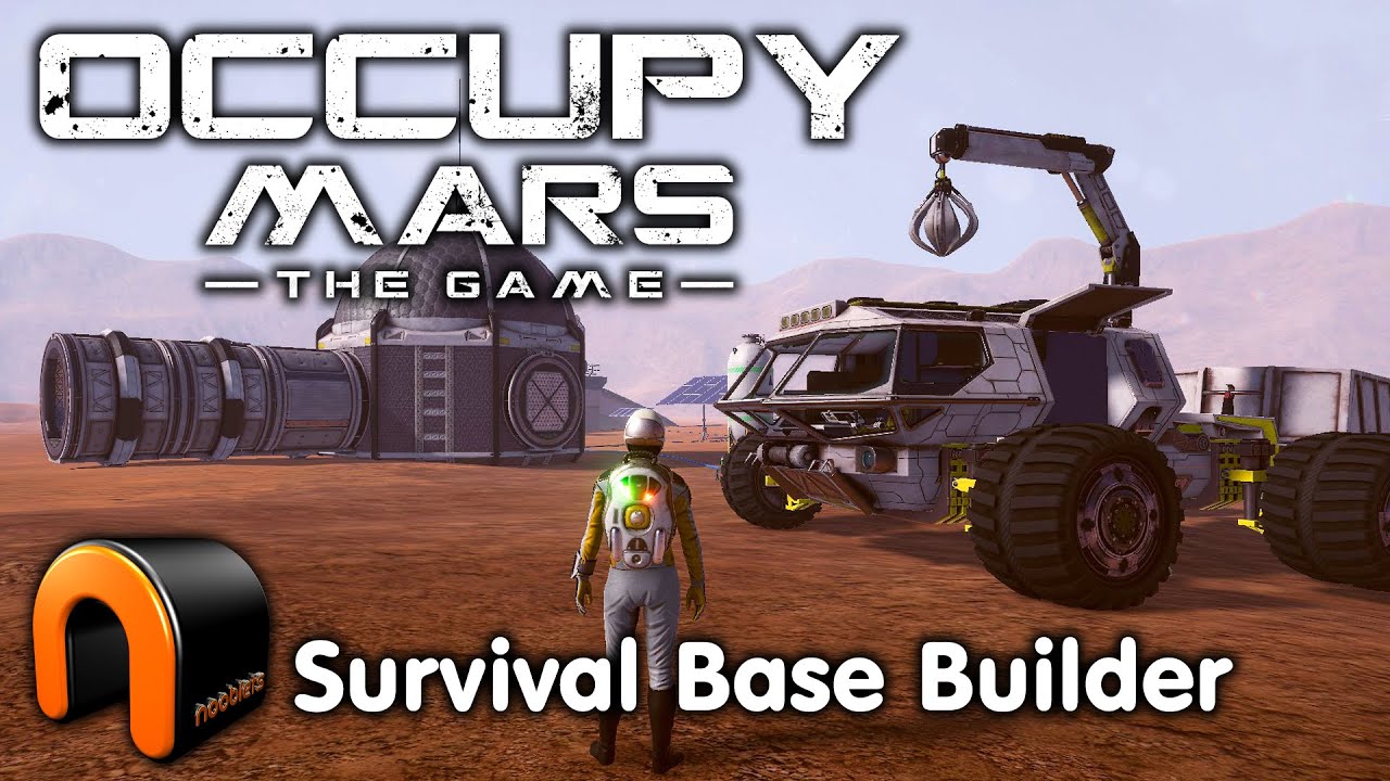 OCCUPY MARS The Game SURVIVAL BASE BUILDING! #occupymarsgame - YouTube