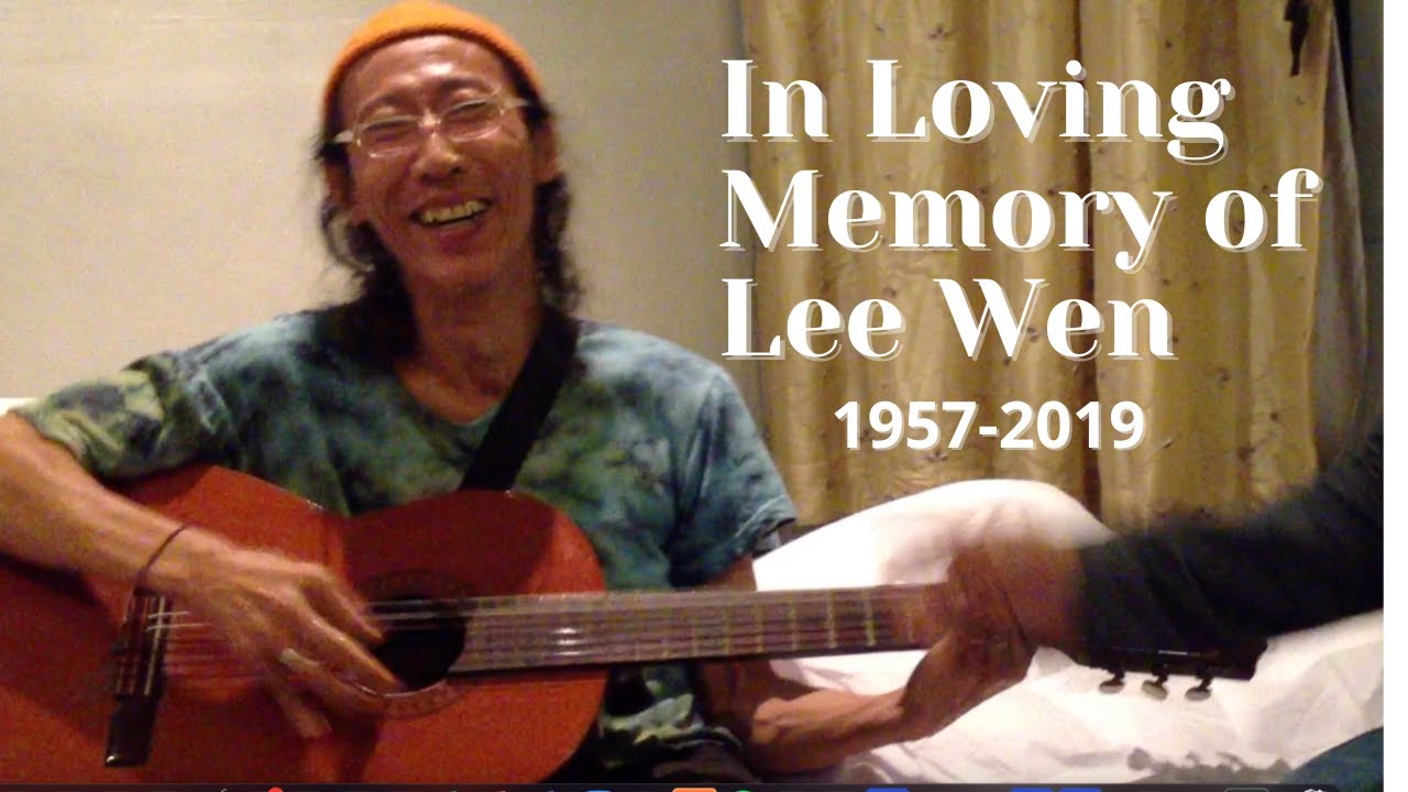In Loving Memories of Lee Wen - YouTube