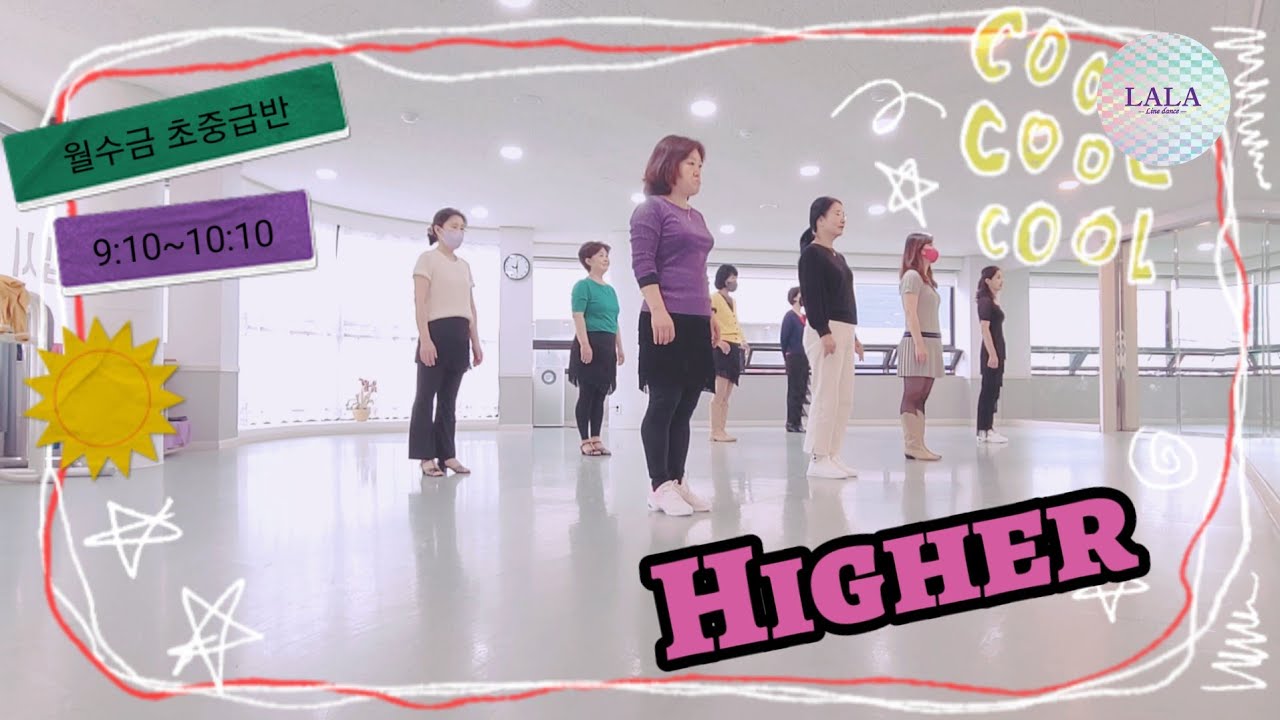 Higher Line Dance / 초중급반 / Easy Intermediate / Demo - YouTube