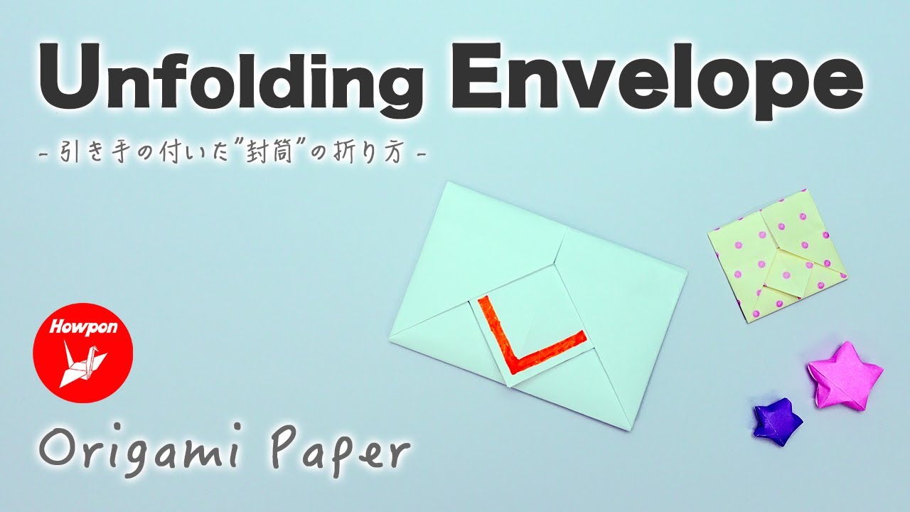 How to make an 'Origami Envelope' which unfolds by pulling the flap ...