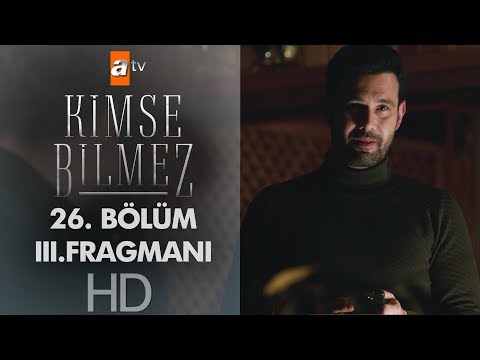 Kimse Bilmez 26. Bölüm 3. Fragmanı