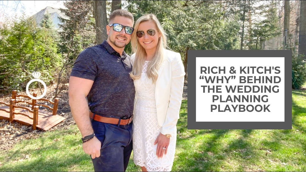 Rich & Kitch’s “WHY” behind the Wedding Planning Playbook - YouTube